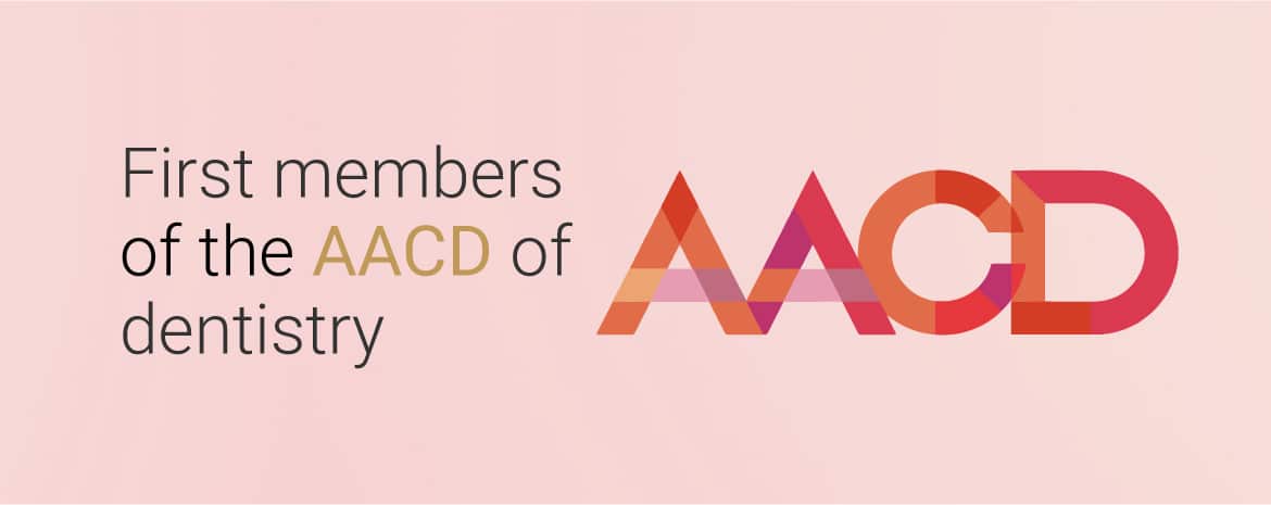 First-members-of-the-AACD-of-dentistry – The Welbeck Clinic